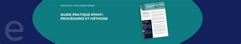 Découvrez les Méthodologies IPMVP pour une Gestion Optimale Energisme