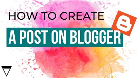 How To Create A Post On Blogger 2013 Part 2 Youtube