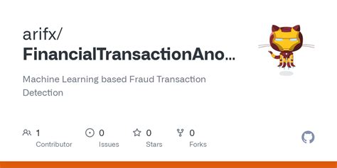 Github Arifxfinancialtransactionanomalyprediction Machine Learning