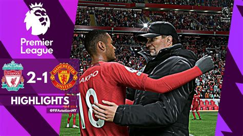 FIFA Liverpool Vs Man United Highlights Premier League PC YouTube