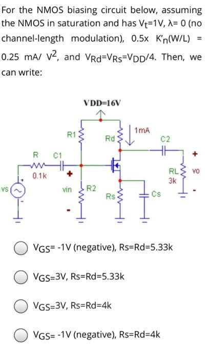 Solved For The Nmos Biasing Circuit Below Assuming The Nmos