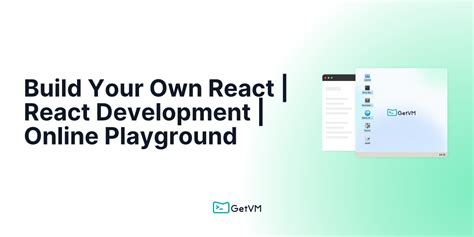 Build Your Own React React Development Online Playground