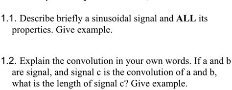 SOLVED Matlab 1 1 Describe Briefly A Sinusoidal Signal And ALL Its