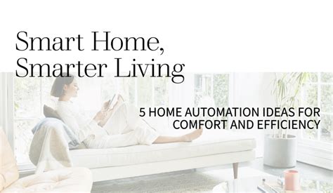 Top 5 Best Home Automation Ideas Enhancing Comfort And Efficiency At