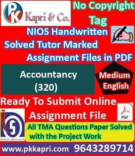 Nios Accountancy 320 Solved Handwritten Assignment Scanned Pdf English