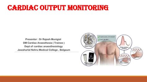 Cardiac Output Monitoring Rajeshpptx Ppt