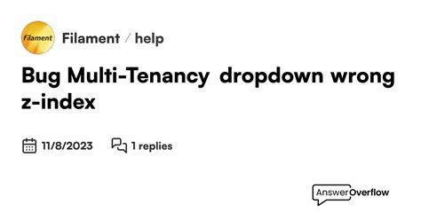 Bug Multi Tenancy Dropdown Wrong Z Index Filament