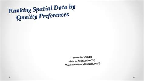 Ranking Spatial Data By Quality Preferences Ppt Ppt Databases Computer Software And
