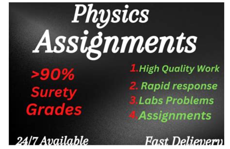 Assist You In Physics Assignments Projects And Labs Reports By