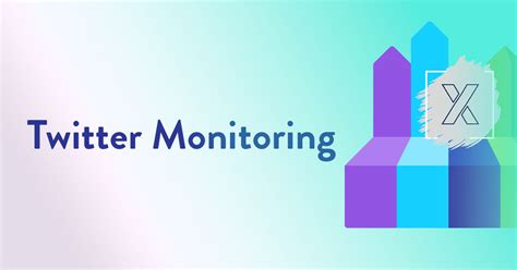 Twitter Monitoring A Guide To Mastering Social Media For Business