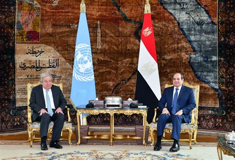 خلال لقاءه بالأمين العام للأمم المتحدة الرئيس السيسي يحذر قطع بعض