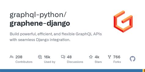 Github Graphql Pythongraphene Django Build Powerful Efficient And