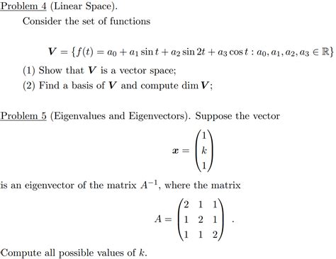 Solved Problem 4 Linear Space Consider The Set Of Chegg Com