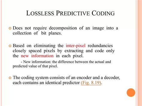 Lossless Predictive Coding In Digital Image Processing Pptx