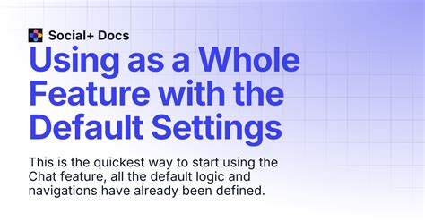 Using As A Whole Feature With The Default Settings Socialplus Docs