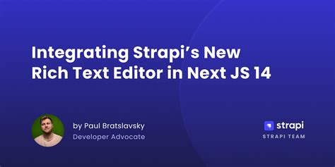 Strapis New Rich Text Block Editor
