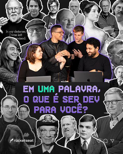 Rocketseat E Aí Em Uma Palavra O Que é Ser Dev Pra