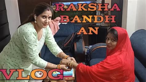 Raksha Bandhan Vlog Youtube