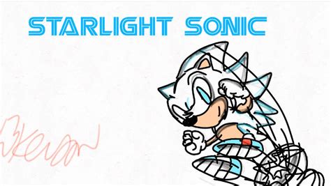 Starlight Sonic Is Here By Speedysonicspikes On Deviantart