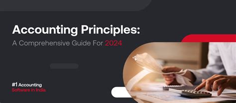 Accounting Principles A Comprehensive Guide For 2024