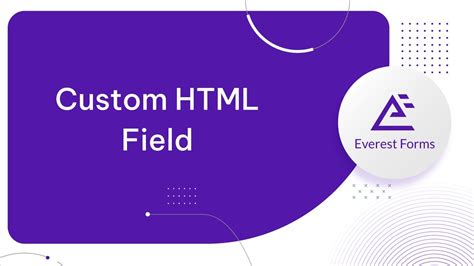 Custom Html Field Advanced Form Fields Youtube