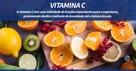 Vitamina C Conheça todos os Benefícios para a saúde