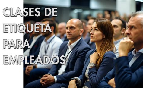 Protocolo Y Etiqueta Buenas Maneras Saber Estar