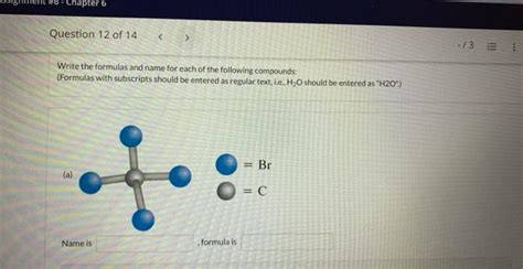 Solved Write The Formulas And Name For Each Of The Following Chegg