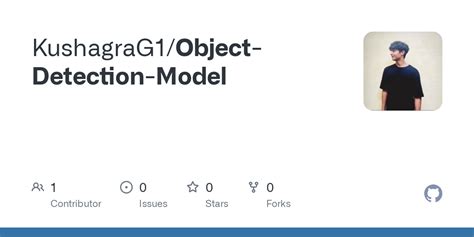 Github Kushagrag1object Detection Model