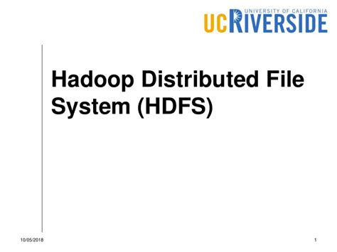 Ppt Hadoop Distributed File System Hdfs 10052018 1 Hdfs