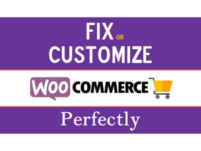 WooCommerce Issues Solutions And WooCommerce Customization Upwork