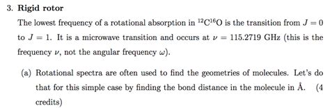 Solved 3 Rigid Rotor The Lowest Frequency Of A Rotational