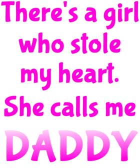 She Calls Me Daddy T Shirt