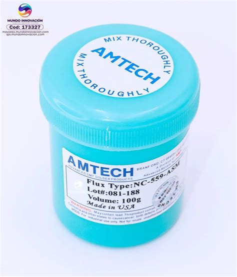 Flux Amtech Nc 559 Asm 100g Ge Mayoreo Mundo Innovacion