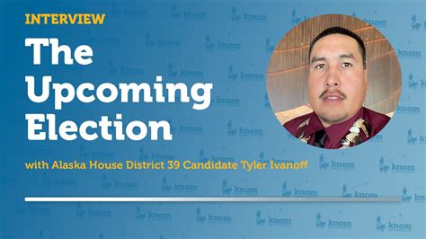 Interview The Upcoming Election With Tyler Ivanoff Knom Radio Mission