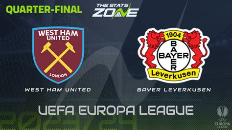 West Ham Vs Bayer Leverkusen Preview Prediction 2023 24 UEFA Europa