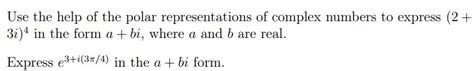 Solved Use the help of the polar representations of complex | Chegg.com