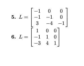 Solved Determine The Lower Triangular Matrix L In An Chegg