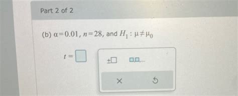 solved part 2 ﻿of 2 b α 0 01 n 28 ﻿and h1 μ≠μ0t