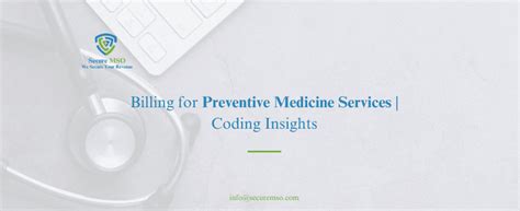 Billing For Preventive Medicine Services Coding Insights Secure Mso