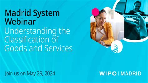 Register For Madrid System Webinar On Trademark Classification Wipo Brands And Designs