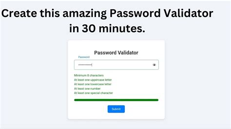 Enhanced Password Validator Showhide Password And Strength Meter