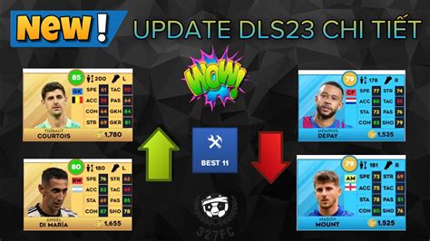 DLS Update tăng giảm chỉ số cầu thủ chi tiết đầy đủ dls dreamleaguesoccer