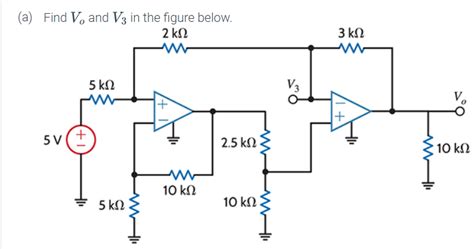 Solved By An EXPERT A Find V O And V 3 In The Figure Below