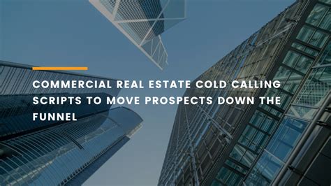 Commercial Real Estate Cold Calling Scripts Boost Your Sales