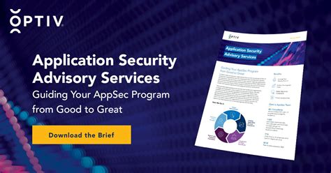 Application Security Advisory Services Service Brief Optiv