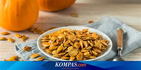 Manfaat Penting Biji Labu Bagi Kesehatan Tubuh