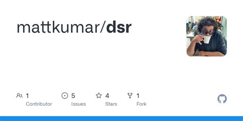 GitHub Mattkumar Dsr