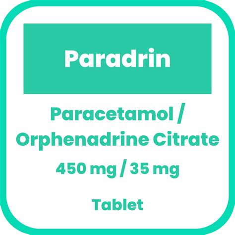 Paradrin Paracetamol Orphenadrine Citrate 450mg 35mg Tablet 1s Price In The Philippines