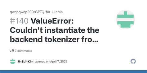 Valueerror Couldnt Instantiate The Backend Tokenizer From One Of